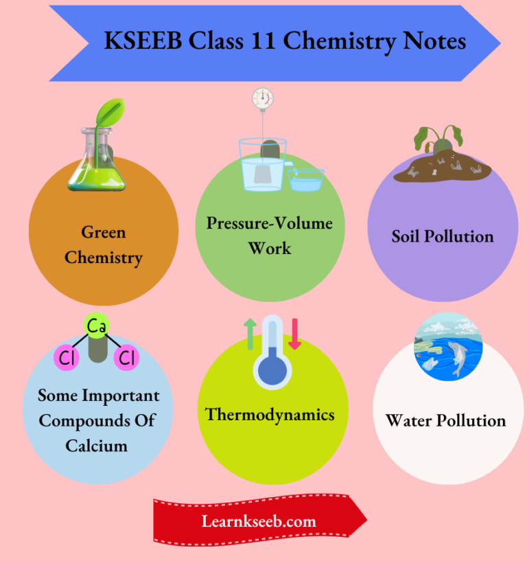 KSEEB Class 11 Chemistry Notes – Learn KSEEB